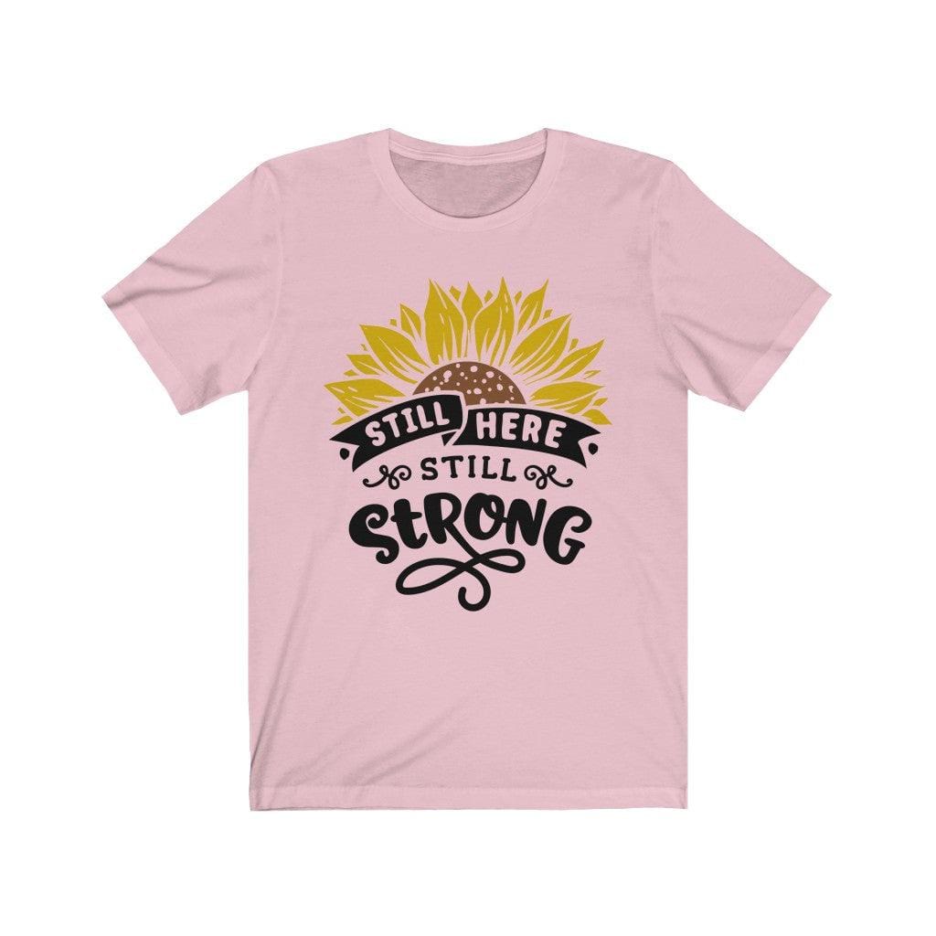 Still Here Still Strong – Uber Elegant